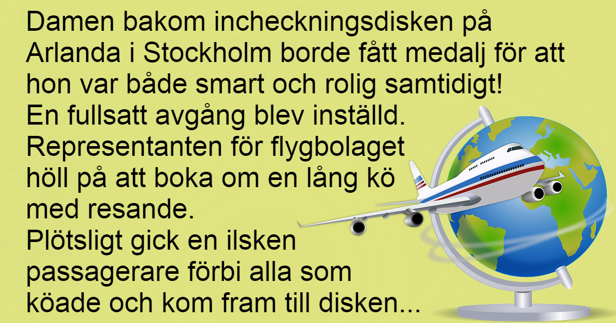 Bakom incheckningsdisken på Arlanda hände det något som fick oss att ...